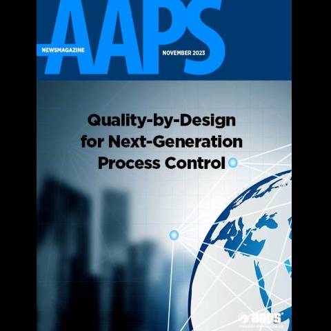 AAPS Featured Science - Quality-by-Design for Next-Generation Process Control